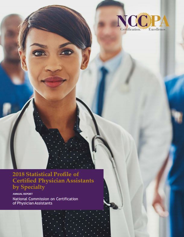 2018 Statistical Profile of Certified Physician Assistants by Specialty - NCCPA