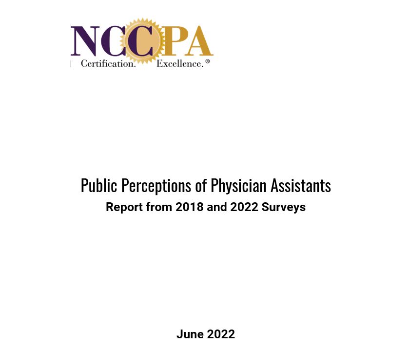 Public Perceptions of Physician Assistants Report from 2018 and 2022 ...