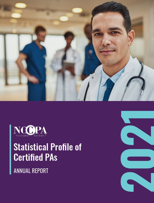 2021 Statistical Profile of Certified PAs - NCCPA