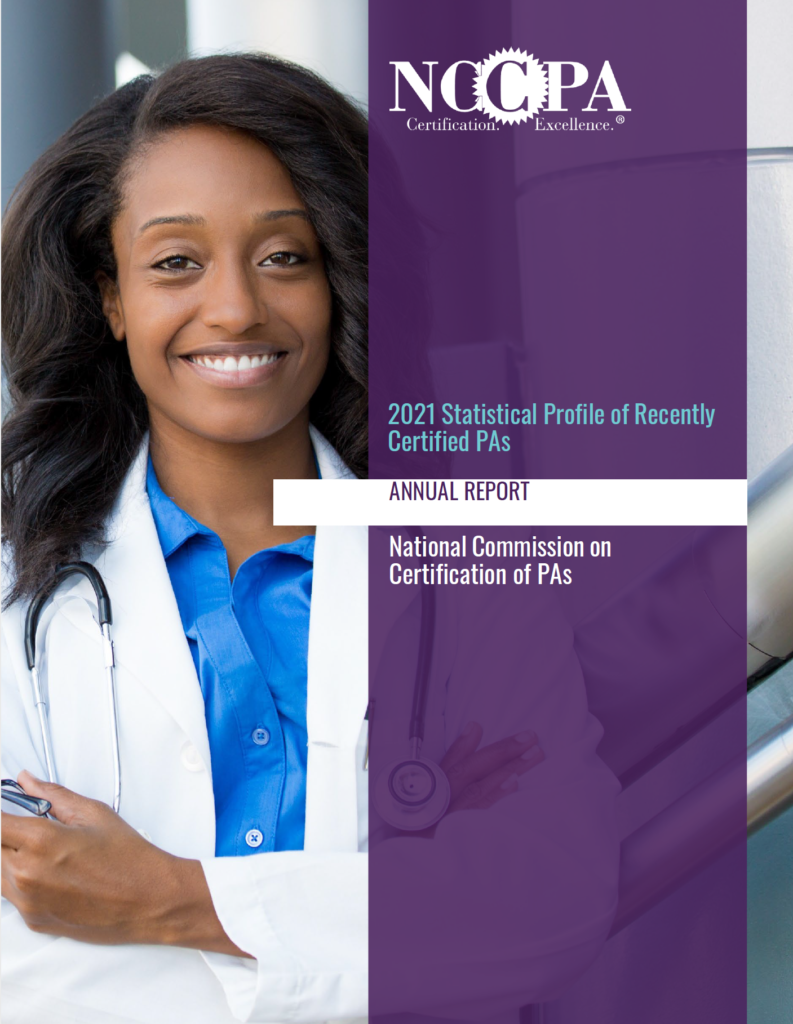 2021 Statistical Profile of Recently Certified PAs - NCCPA