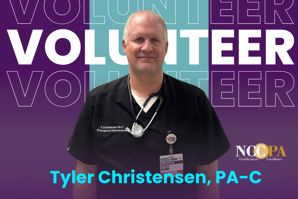 Volunteer Spotlight: Tyler Christensen, PA-C - NCCPA